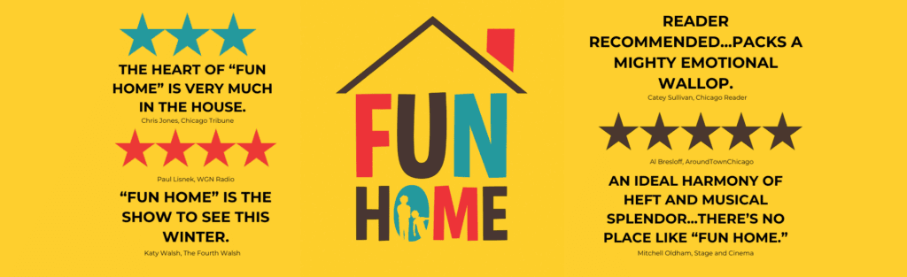 Fun Home | Porchlight Music Theatre