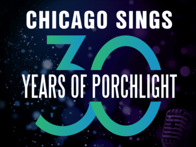 Chicago Sings 30 Years of Porchlight | Porchlight Music Theatre